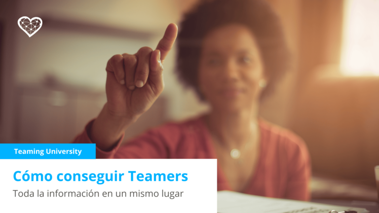 Cómo conseguir más Teamers, la guía definitiva - blog - spanish
